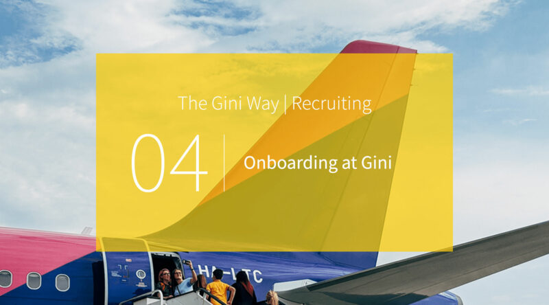 Ein besonders Onboarding-Erlebnis bei Gini | Gini